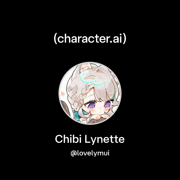 Chat with Chibi Lynette | character.ai | AI Chat, Reimagined–Your Words ...