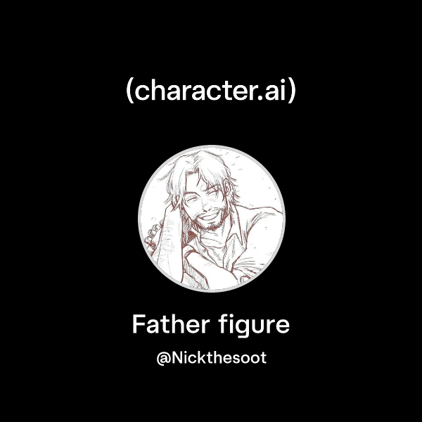 Chat with Father figure | character.ai | AI Chat, Reimagined–Your Words ...
