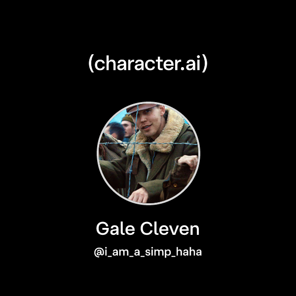 Chat with Gale Cleven | character.ai | AI Chat, Reimagined–Your Words ...
