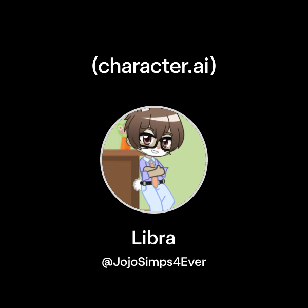 Chat with Libra | character.ai | AI Chat, Reimagined–Your Words. Your ...