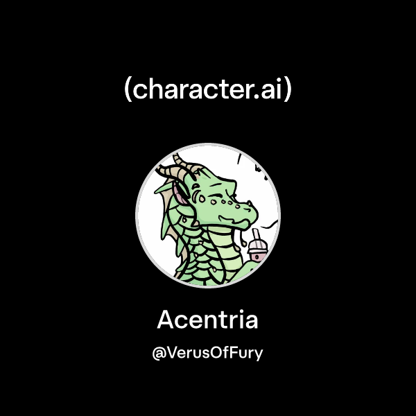 Chat with Acentria | character.ai | Personalized AI for every moment of ...