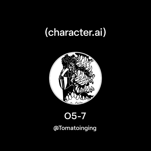Chat with O5-7 | character.ai | AI Chat, Reimagined–Your Words. Your World.