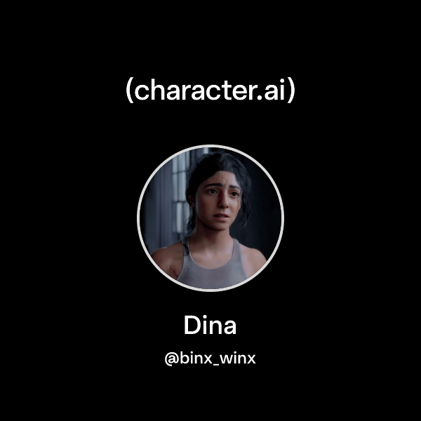 Chat with Dina | character.ai | Personalized AI for every moment of ...
