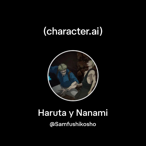 Chat with Haruta y Nanami | character.ai | AI Chat, Reimagined–Your ...
