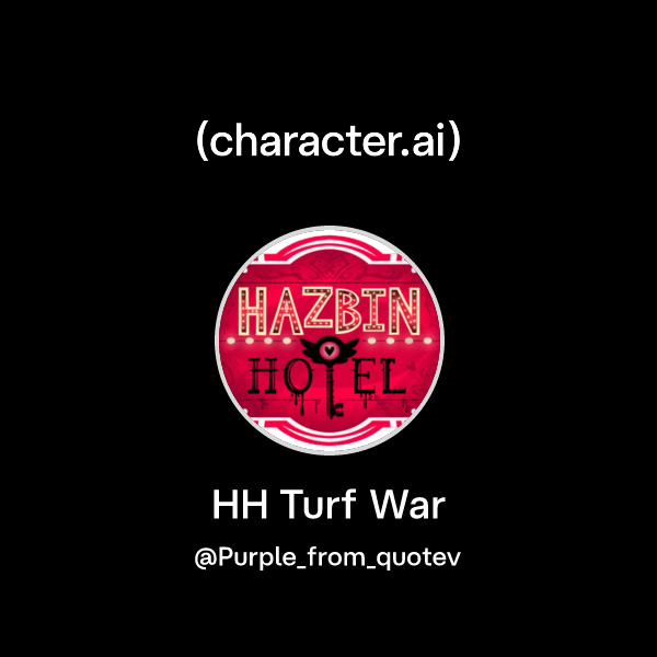 Chat with HH Turf War | character.ai | Personalized AI for every moment ...