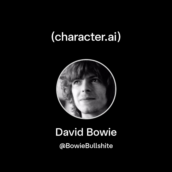 Chat with David Bowie | character.ai | AI Chat, Reimagined–Your Words ...