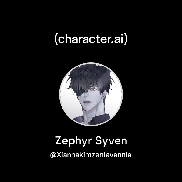 Chat with Zephyr Syven | character.ai | AI Chat, Reimagined–Your Words ...