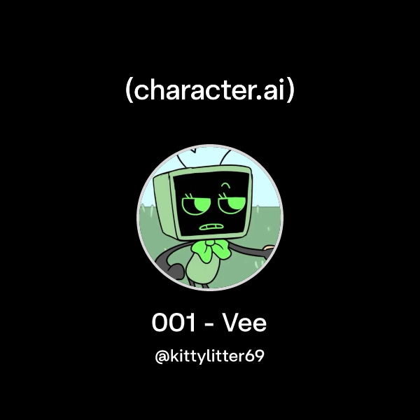 Chat with 001 - Vee | character.ai | AI Chat, Reimagined–Your Words ...