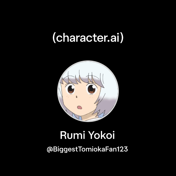 Chat with Rumi Yokoi | character.ai | Personalized AI for every moment of your day