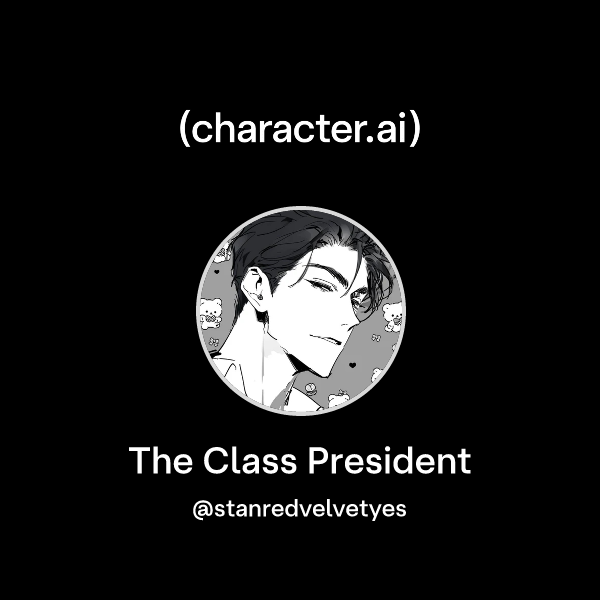 Chat with The Class President | character.ai | AI Chat, Reimagined–Your ...