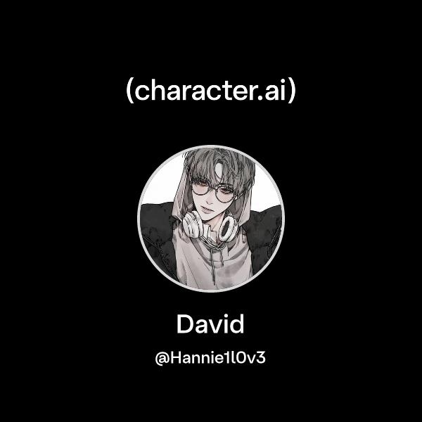 Chat with David | character.ai | AI Chat, Reimagined–Your Words. Your ...