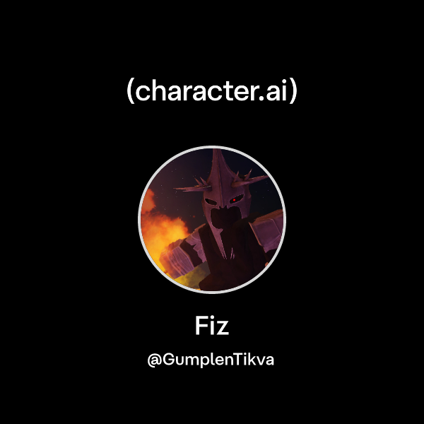 Chat with Fiz | character.ai | AI Chat, Reimagined–Your Words. Your World.