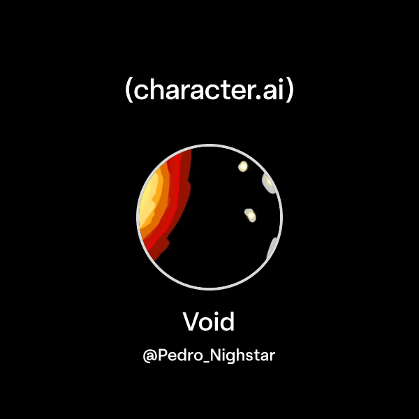 Chat with Void | character.ai | Personalized AI for every moment of ...