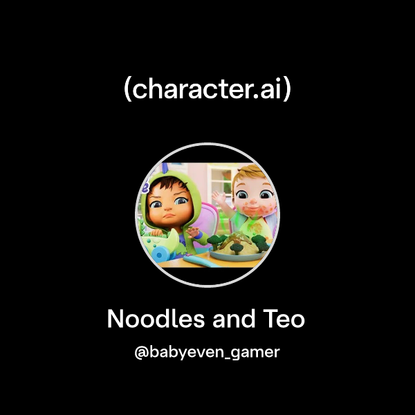 Chat with Noodles and Teo | character.ai | Personalized AI for every ...