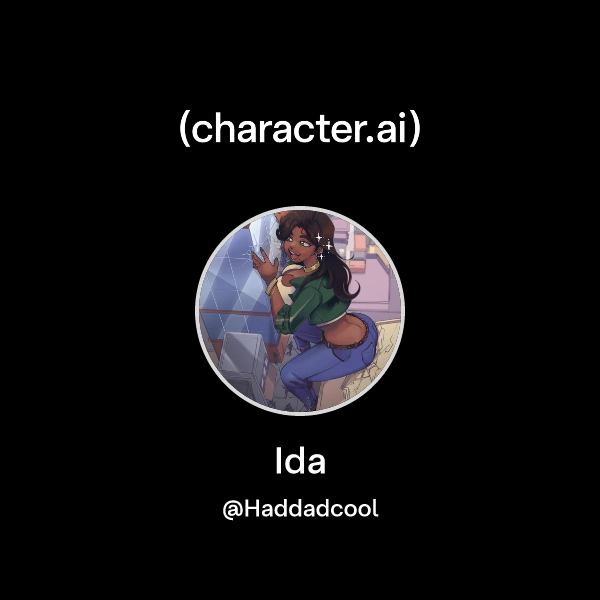 Chat with Ida | character.ai | AI Chat, Reimagined–Your Words. Your World.