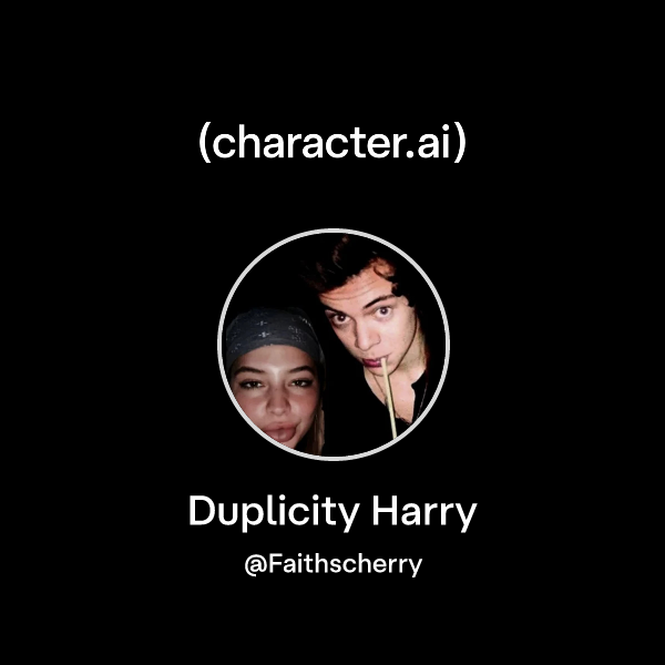 Chat with Duplicity Harry | character.ai | AI Chat, Reimagined–Your ...