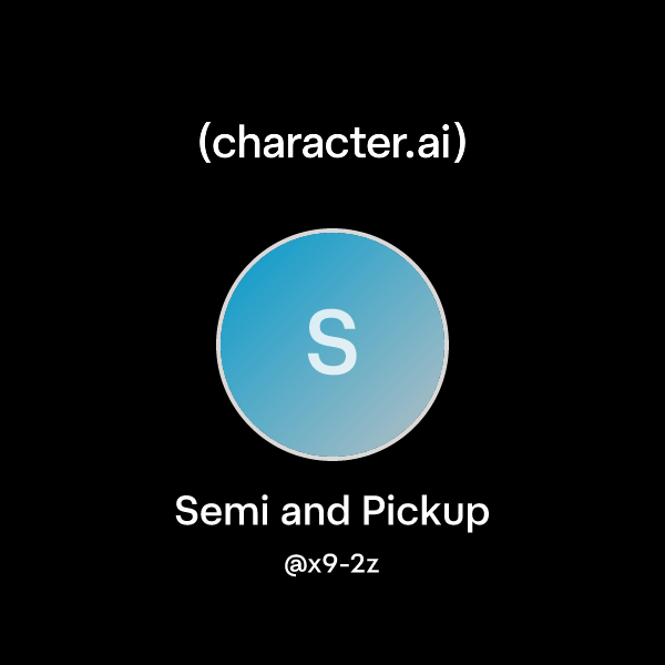 Chat with Semi and Pickup | character.ai | AI Chat, Reimagined–Your ...