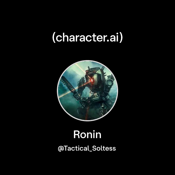 Chat with Ronin | character.ai | AI Chat, Reimagined–Your Words. Your ...