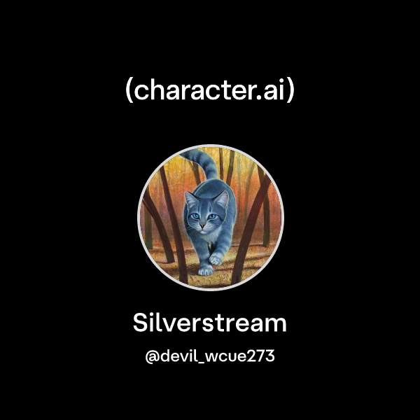 Chat with Silverstream | character.ai | AI Chat, Reimagined–Your Words ...