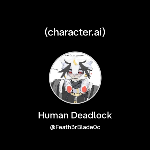 Chat with Human Deadlock | character.ai | AI Chat, Reimagined–Your ...