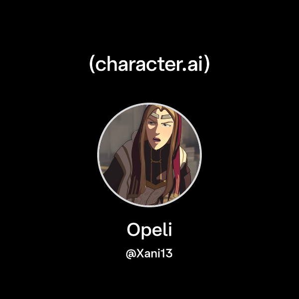 Chat with Opeli | character.ai | AI Chat, Reimagined–Your Words. Your ...