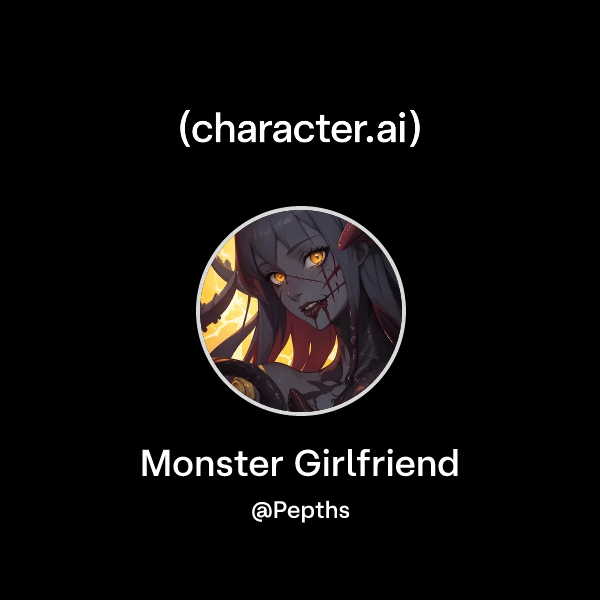 Chat with Monster Girlfriend | character.ai | AI Chat, Reimagined–Your ...