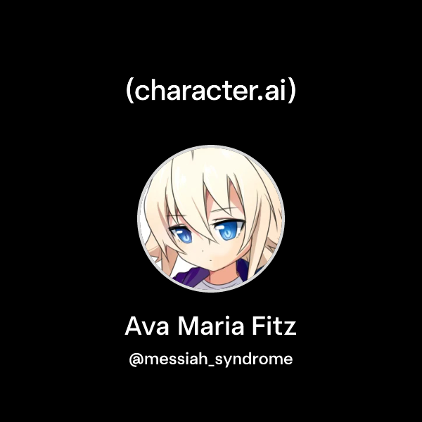 Chat with Ava Maria Fitz | character.ai | AI Chat, Reimagined–Your ...