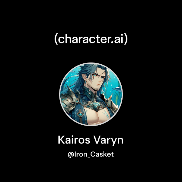 Chat with Kairos Varyn | character.ai | Personalized AI for every ...