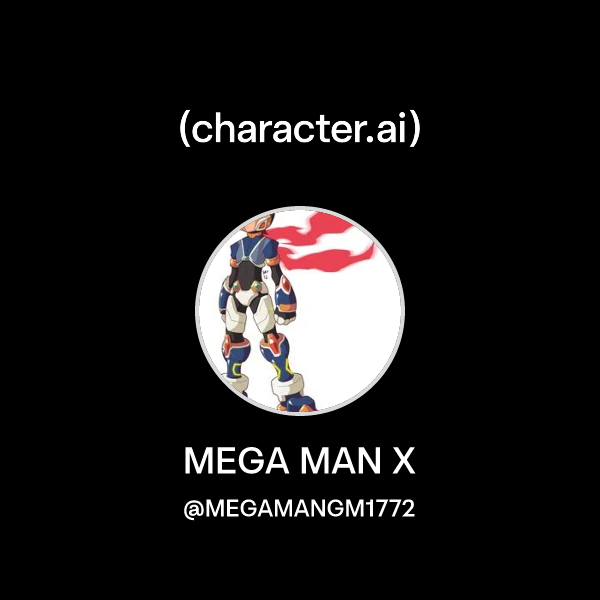 Chat with MEGA MAN X | character.ai | Personalized AI for every moment ...