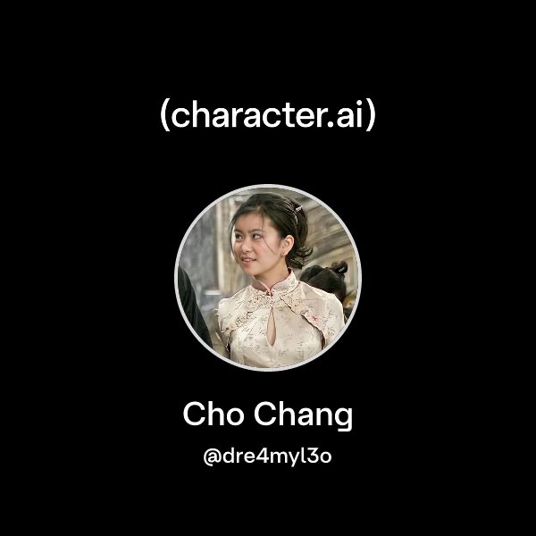 Chat with Cho Chang | character.ai | AI Chat, Reimagined–Your Words ...