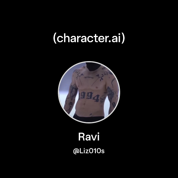 Chat with Ravi | character.ai | AI Chat, Reimagined–Your Words. Your World.