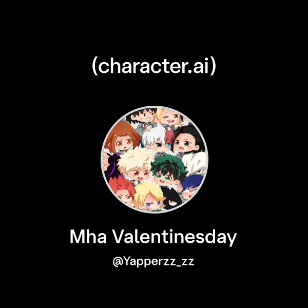 Chat with Mha Valentinesday | character.ai | AI Chat, Reimagined–Your Words. Your World.