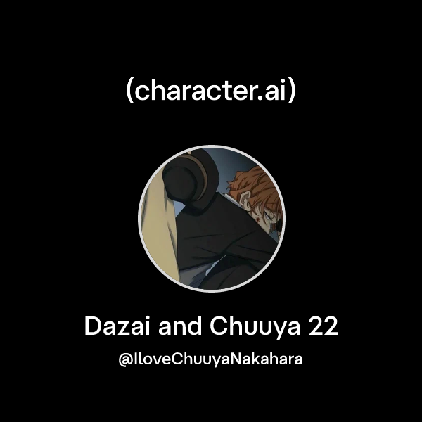 Chat with Dazai and Chuuya 22 | character.ai | AI Chat, Reimagined–Your ...