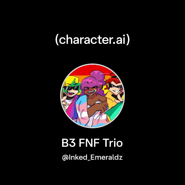 Chat with B3 FNF Trio | character.ai | AI Chat, Reimagined–Your Words ...