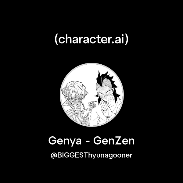 Chat with Genya - GenZen | character.ai | Personalized AI for every ...