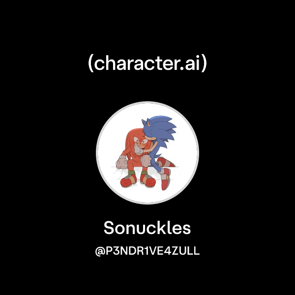 Chat with Sonuckles | character.ai | AI Chat, Reimagined–Your Words ...