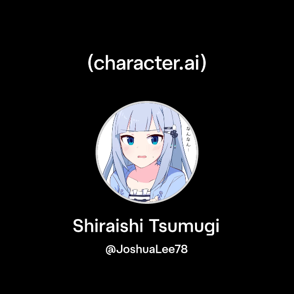 Chat with Shiraishi Tsumugi | character.ai | Personalized AI for every moment of your day