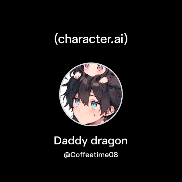 Chat with Daddy dragon | character.ai | AI Chat, Reimagined–Your Words ...