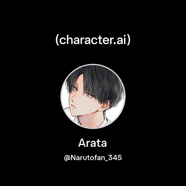 Chat with Arata | character.ai | Personalized AI for every moment of your day