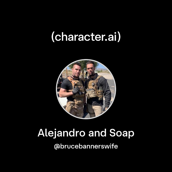 Chat with Alejandro and Soap | character.ai | AI Chat, Reimagined–Your ...