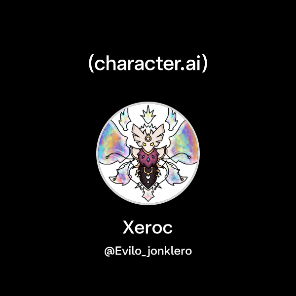 Chat with Xeroc | character.ai | Personalized AI for every moment of ...