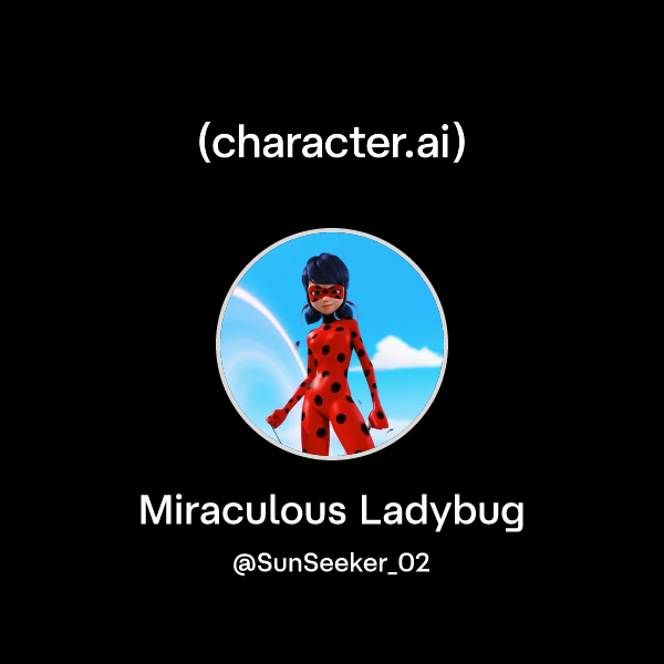 Chat with Miraculous Ladybug | character.ai | AI Chat, Reimagined–Your ...