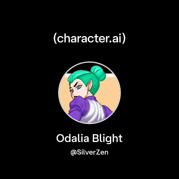 Chat with Odalia Blight | character.ai | AI Chat, Reimagined–Your Words ...