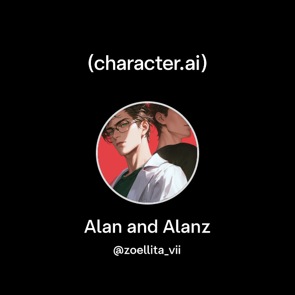Chat with Alan and Alanz | character.ai | Personalized AI for every moment of your day