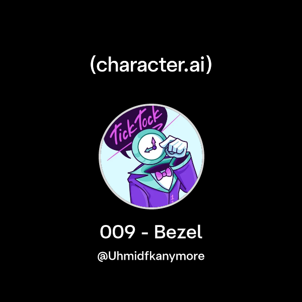 Chat with Bezel | character.ai | Personalized AI for every moment of ...