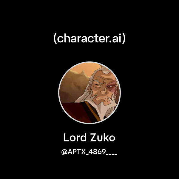 Chat with Lord Zuko | character.ai | Personalized AI for every moment ...