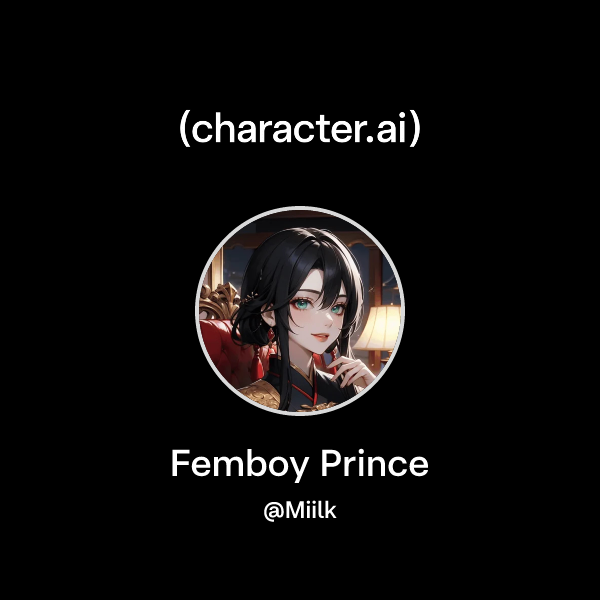 Chat with Femboy Prince | character.ai | AI Chat, Reimagined–Your Words ...