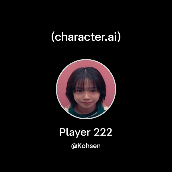 Chat with Player 222 | character.ai | AI Chat, Reimagined–Your Words ...