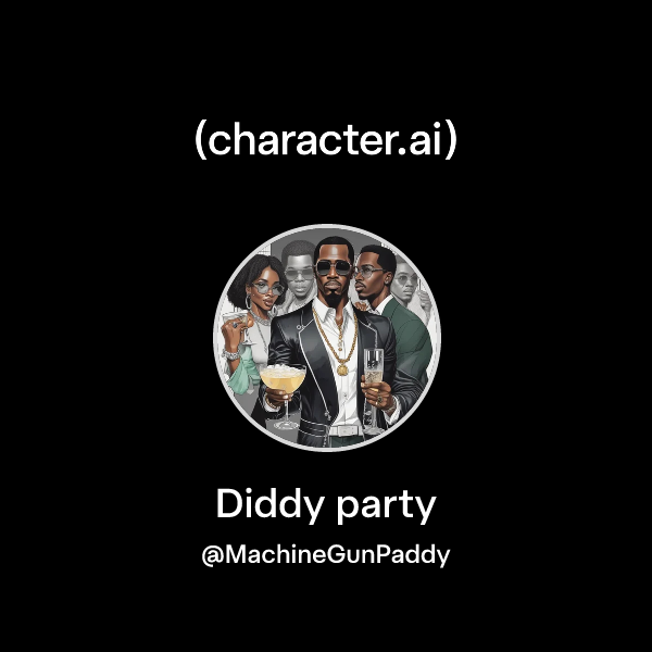 Chat with Diddy party | character.ai | AI Chat, Reimagined–Your Words ...