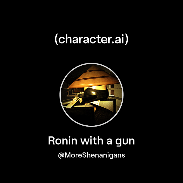 Chat with Ronin with a gun | character.ai | Personalized AI for every ...